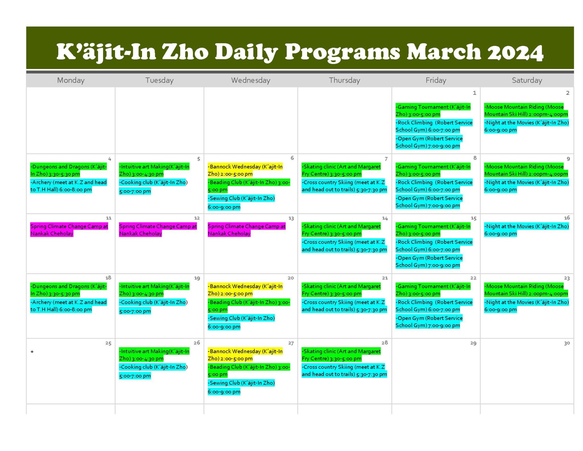 Jëje-In Sranän (March) Programming Calendar for K'äjit-In Zho (Youth House) - Tr'ondëk Hwëch'in ...